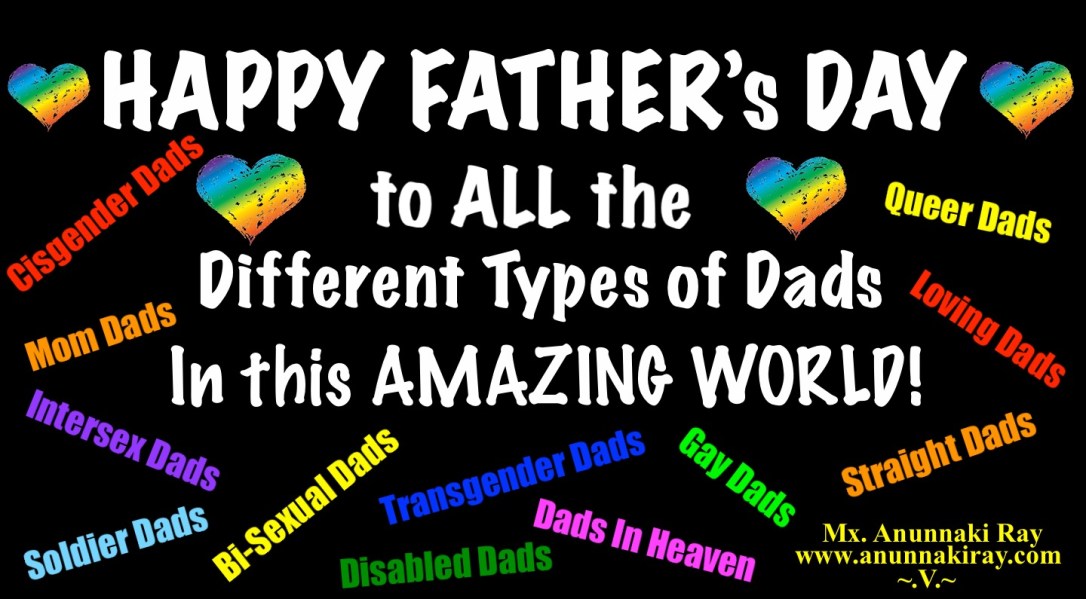 HAPPY Father’s Day to all the different types of DADS in this AMAZING ...